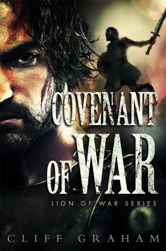 Highlighted Review:Covenant Of War By Cliff Graham – CIA Reviews
